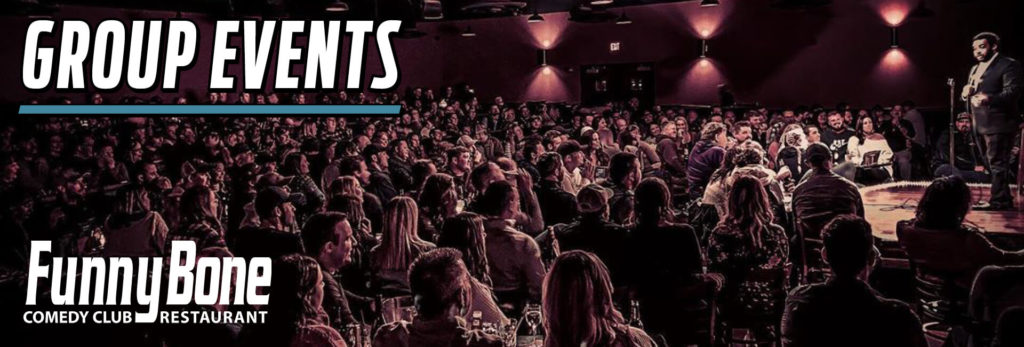 Group Events | Des Moines Funny Bone - Official Tickets